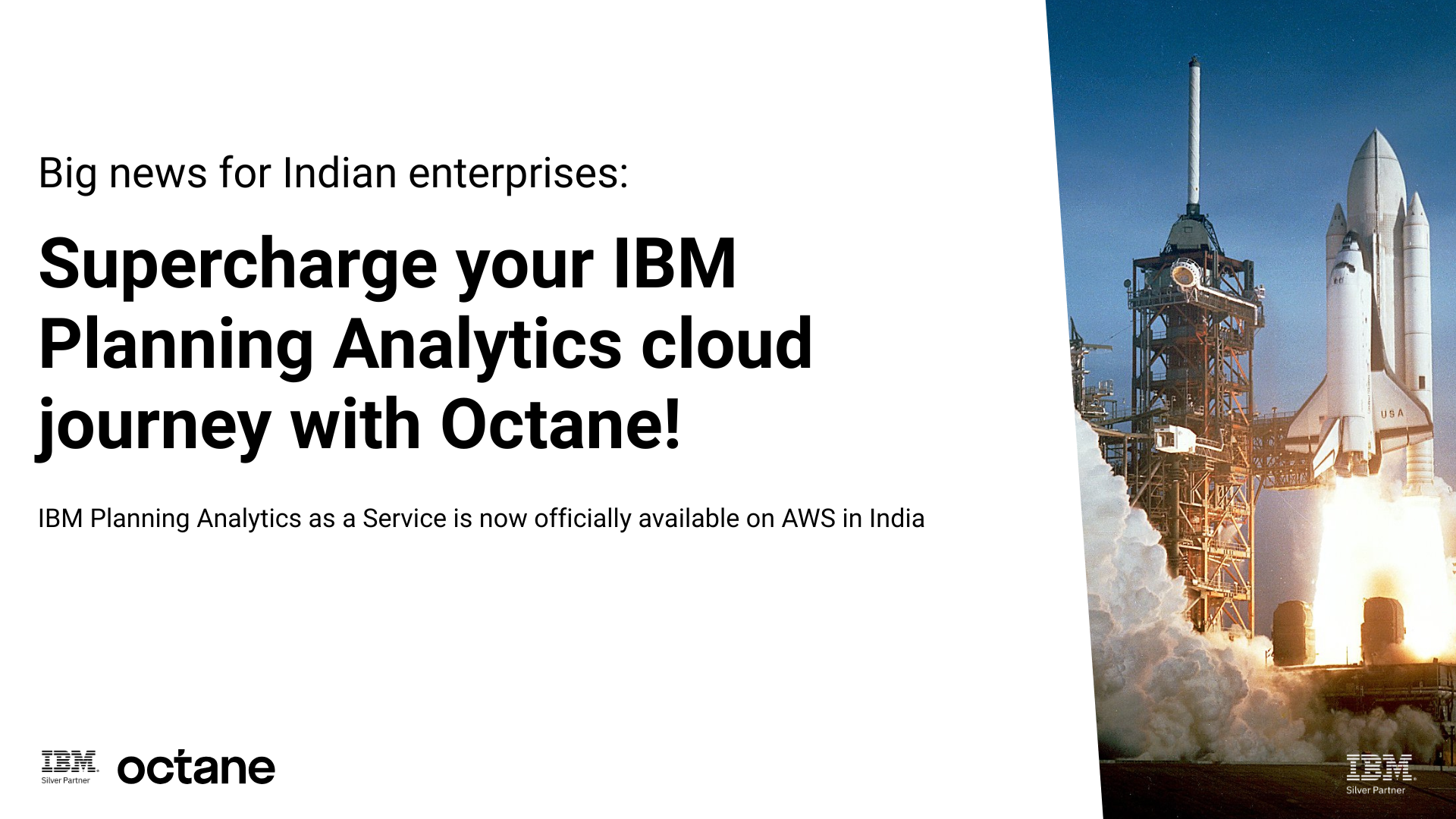 IBM SaaS on AWS launches India – Supercharge your IBM Planning Analytics cloud journey with Octane!